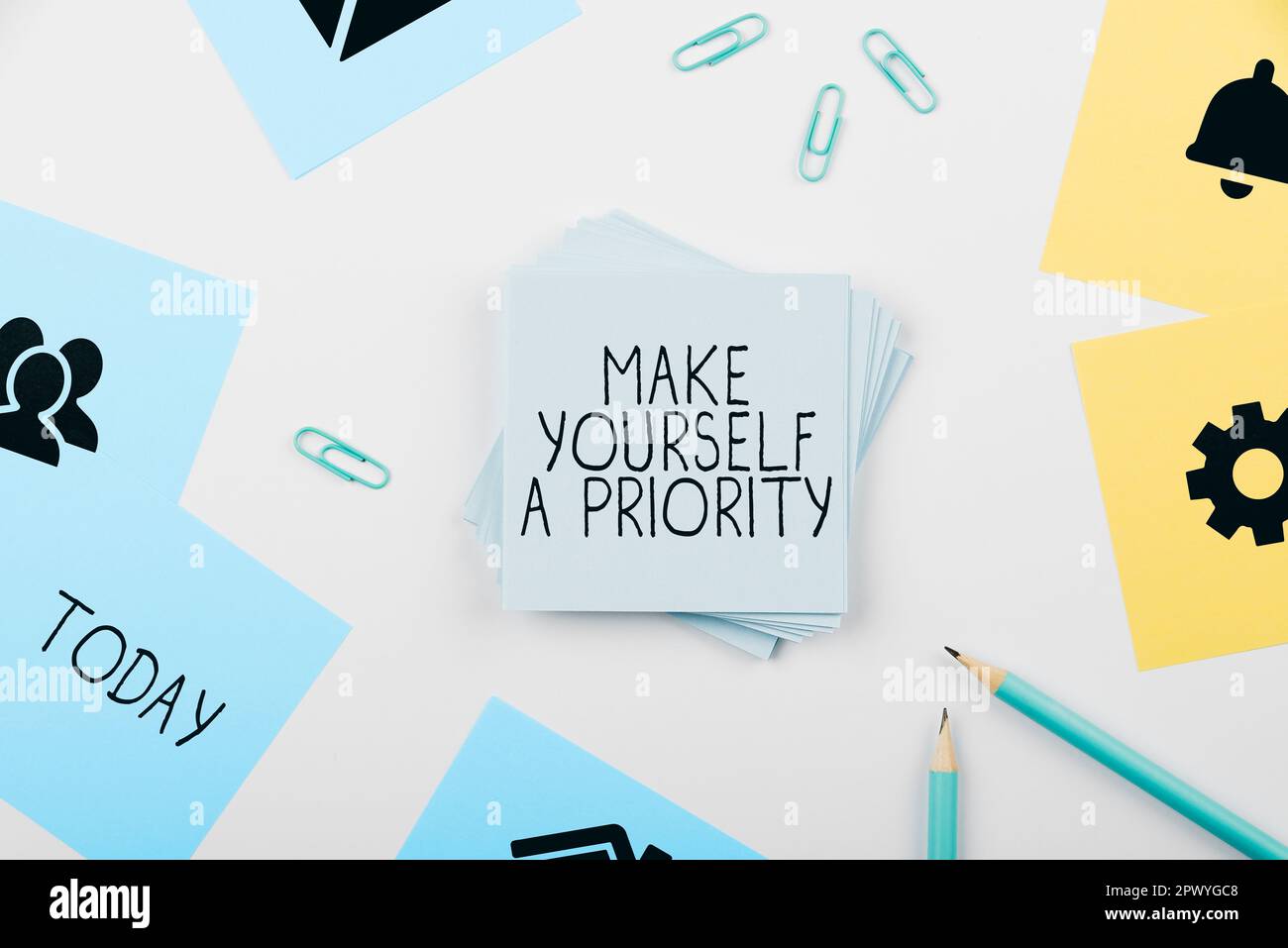 Sign displaying Make Yourself A Priority, Business overview Think in ...