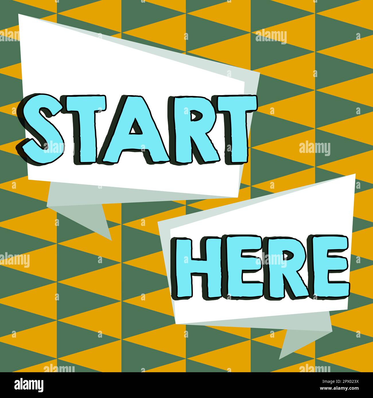 Inspiration showing sign Start Here, Business approach telling someone ...