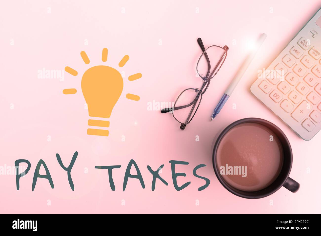 Writing displaying text Pay Taxes, Concept meaning processing taxation ... Writing displaying text Pay Taxes, Concept meaning processing taxation ...
