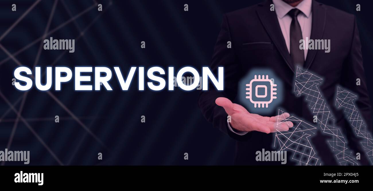 Inspiration showing sign Supervision, Word for monitoring and ...