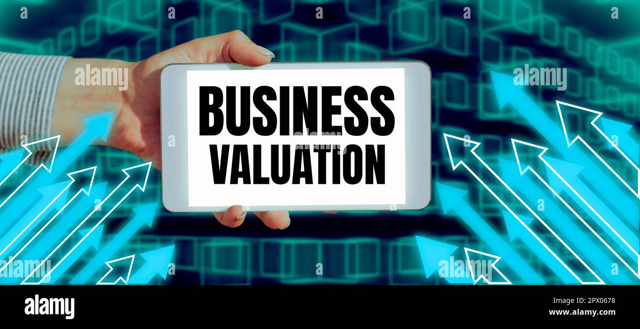 Sign displaying Business Valuation, Business overview determining the ...