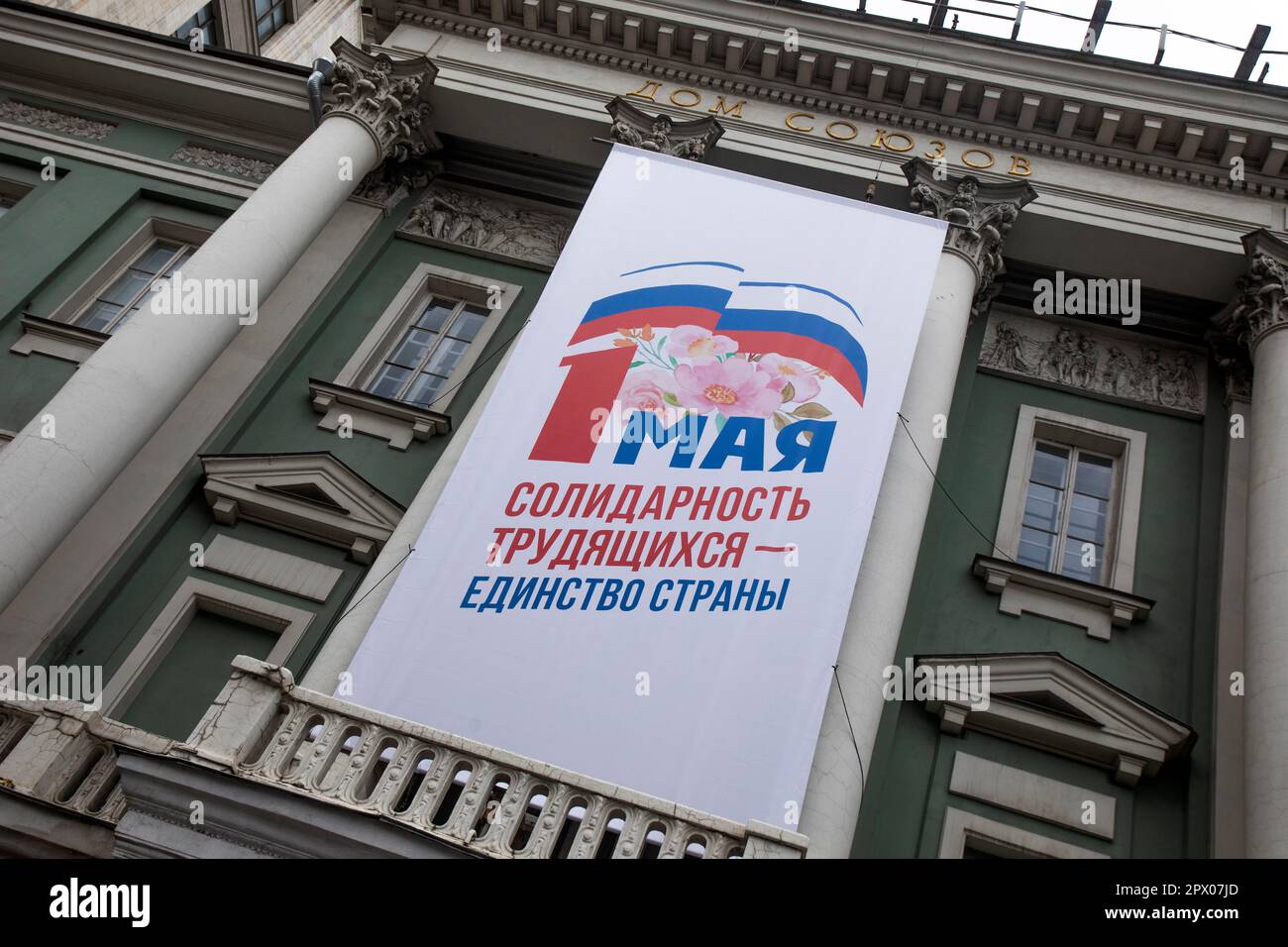 Moscow, Russia. 1st of May, 2023. Big banner placed on the facade of ...