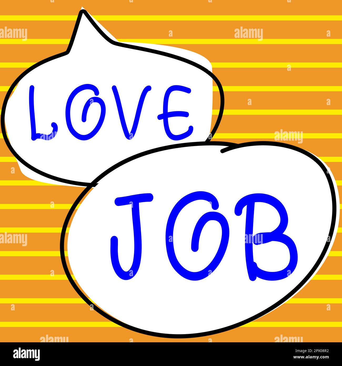Sign displaying Love Job, Business concept designed to help locate a ...