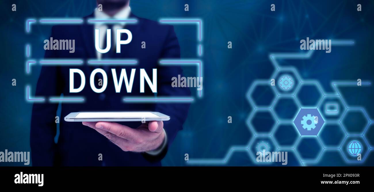 Hand writing sign Up Down, Word for To look or to feel up-down Look or ...