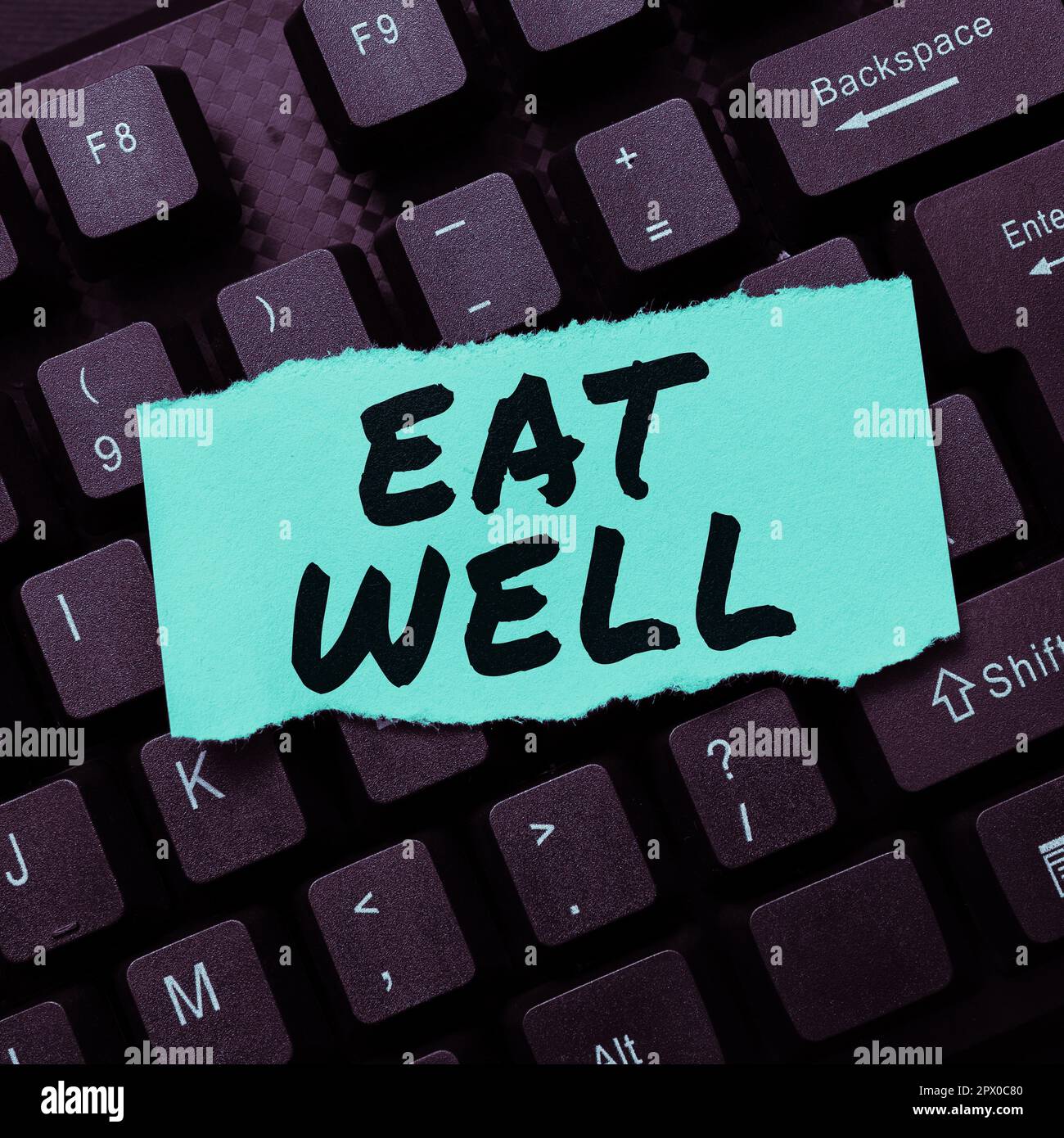 Inspiration showing sign Eat Well, Business overview Practice of eating ...