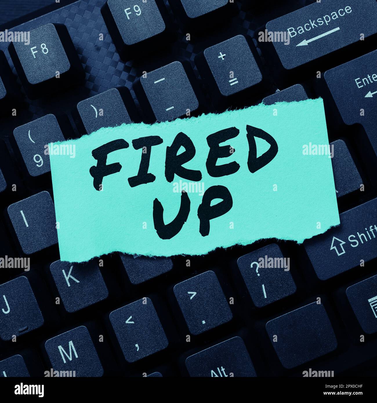 Sign displaying Fired Up, Business overview means that someone ...