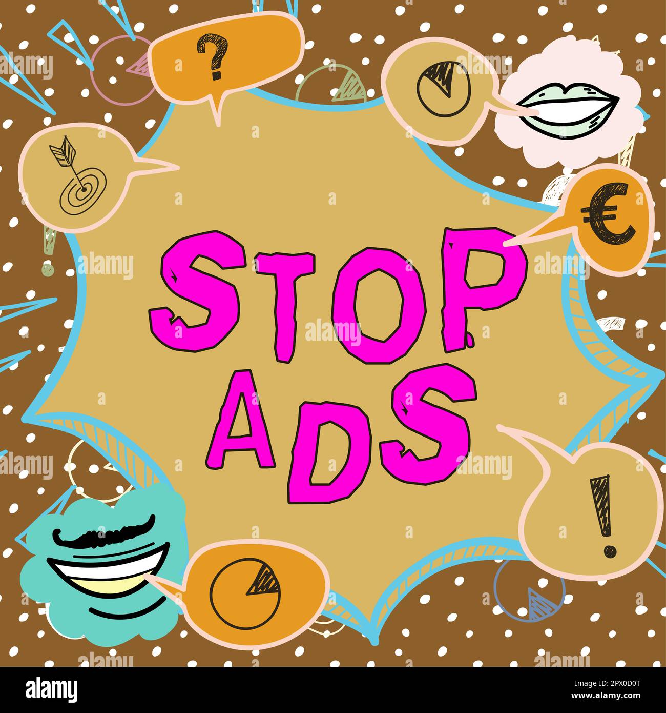 Text caption presenting Stop Ads, Word Written on program that will ...