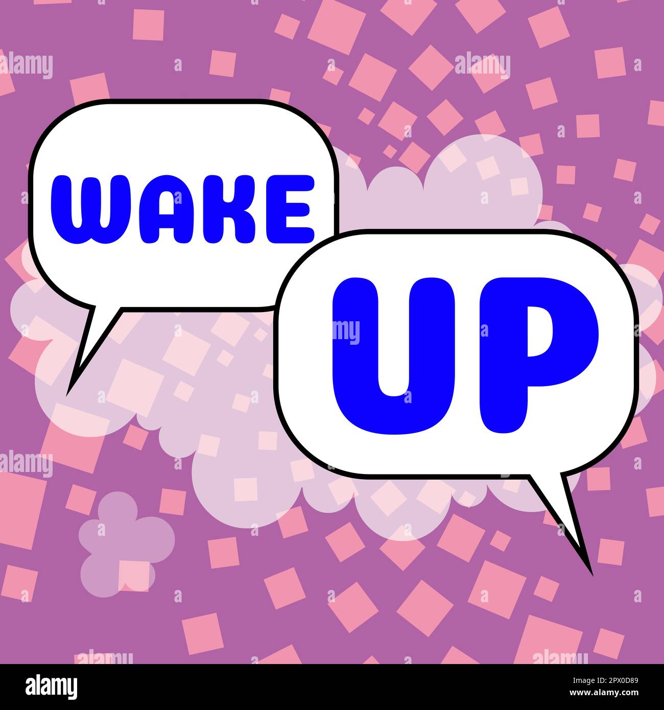 Inspiration showing sign Wake Up, Conceptual photo an instance of a ...