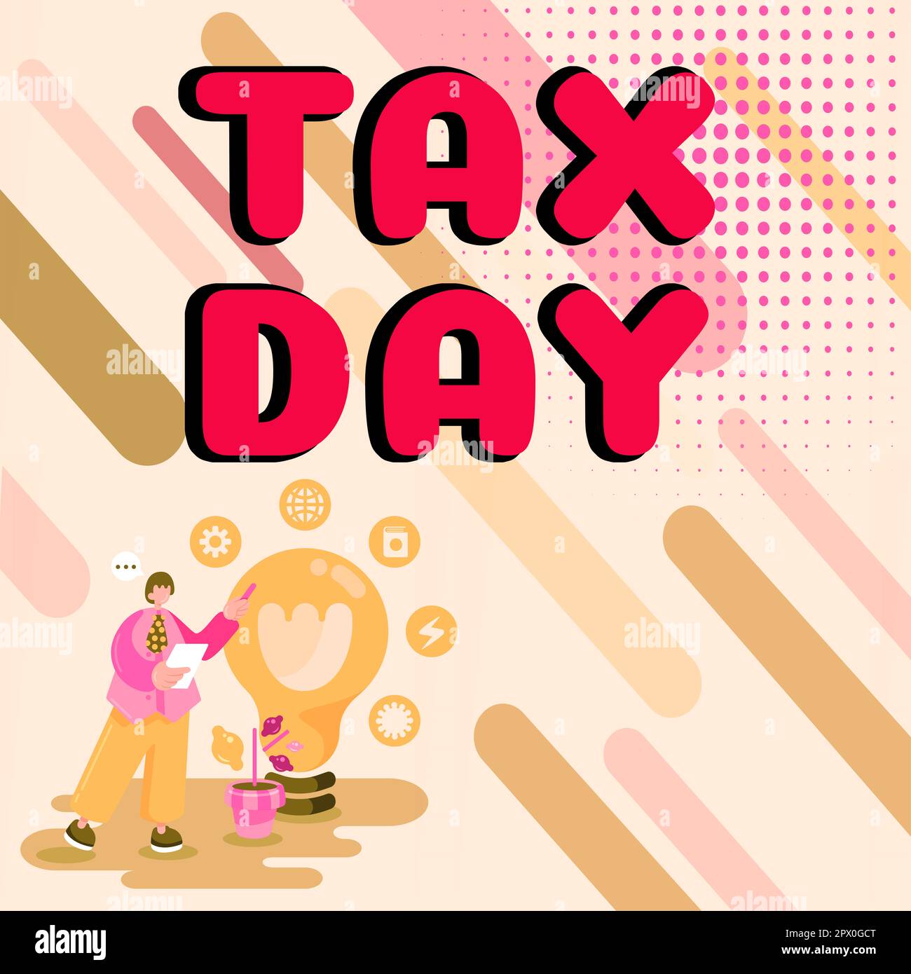 Handwriting text Tax Day, Conceptual photo colloquial term for time on ...