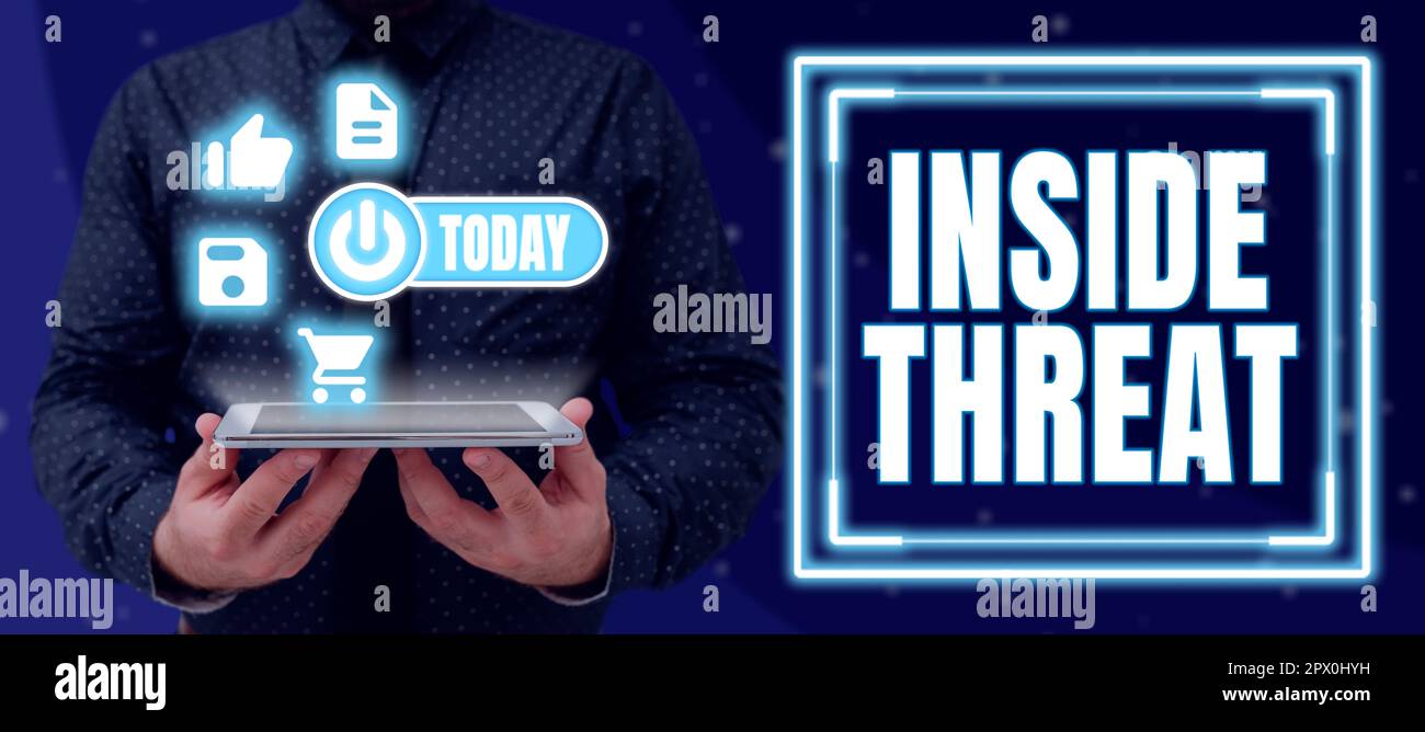 Inspiration showing sign Inside Threat, Business overview Information ...