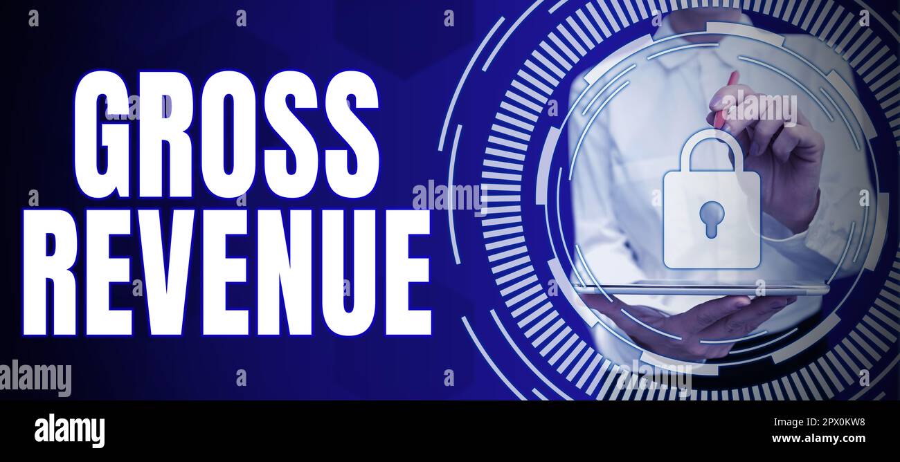 Writing displaying text Gross Revenue, Business showcase total value of ...