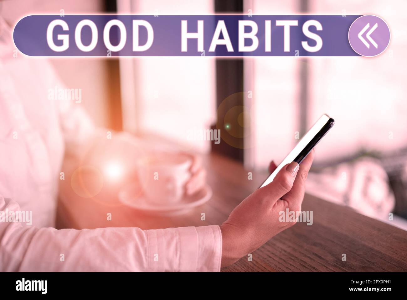 Sign displaying Good Habits, Word Written on behaviour that is ...
