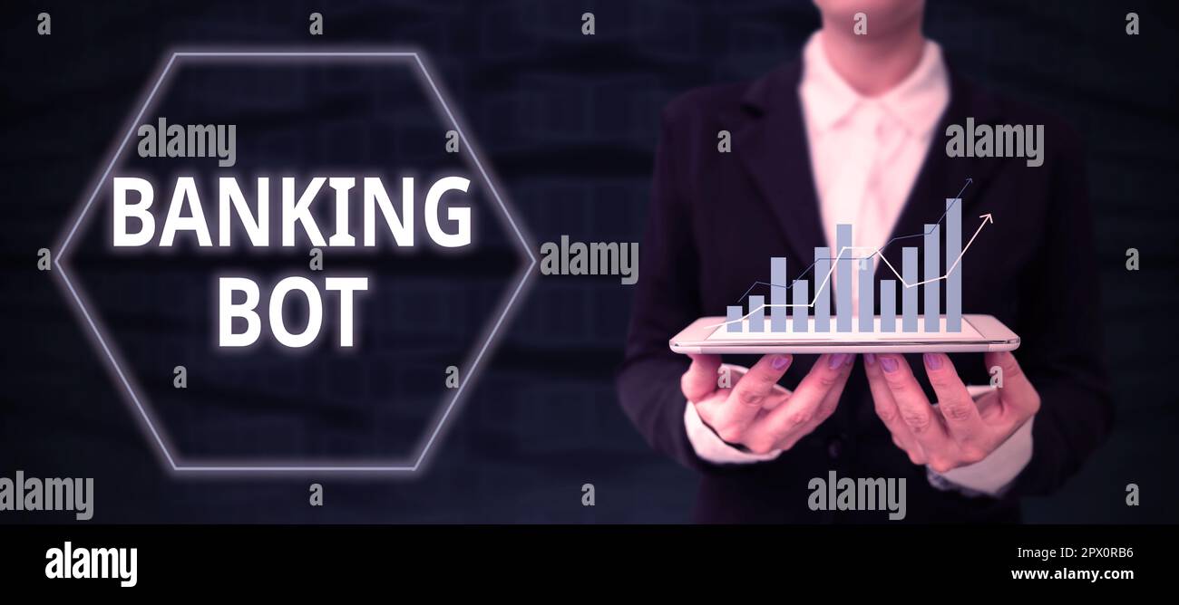 Hand writing sign Banking Bot, Business idea application that runs ...