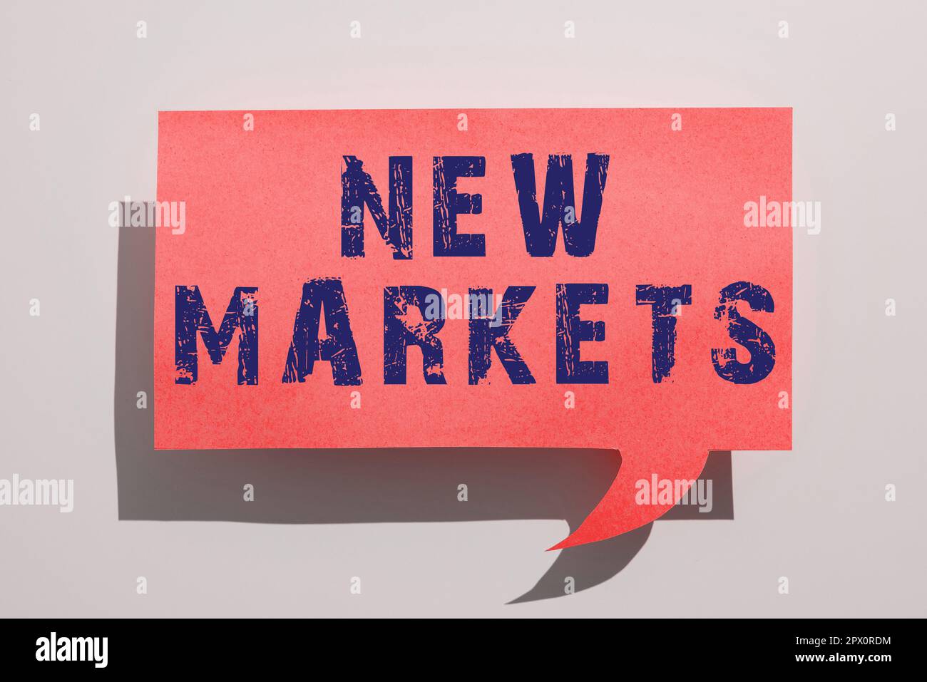 Writing displaying text New Markets, Word for Different commercial ...