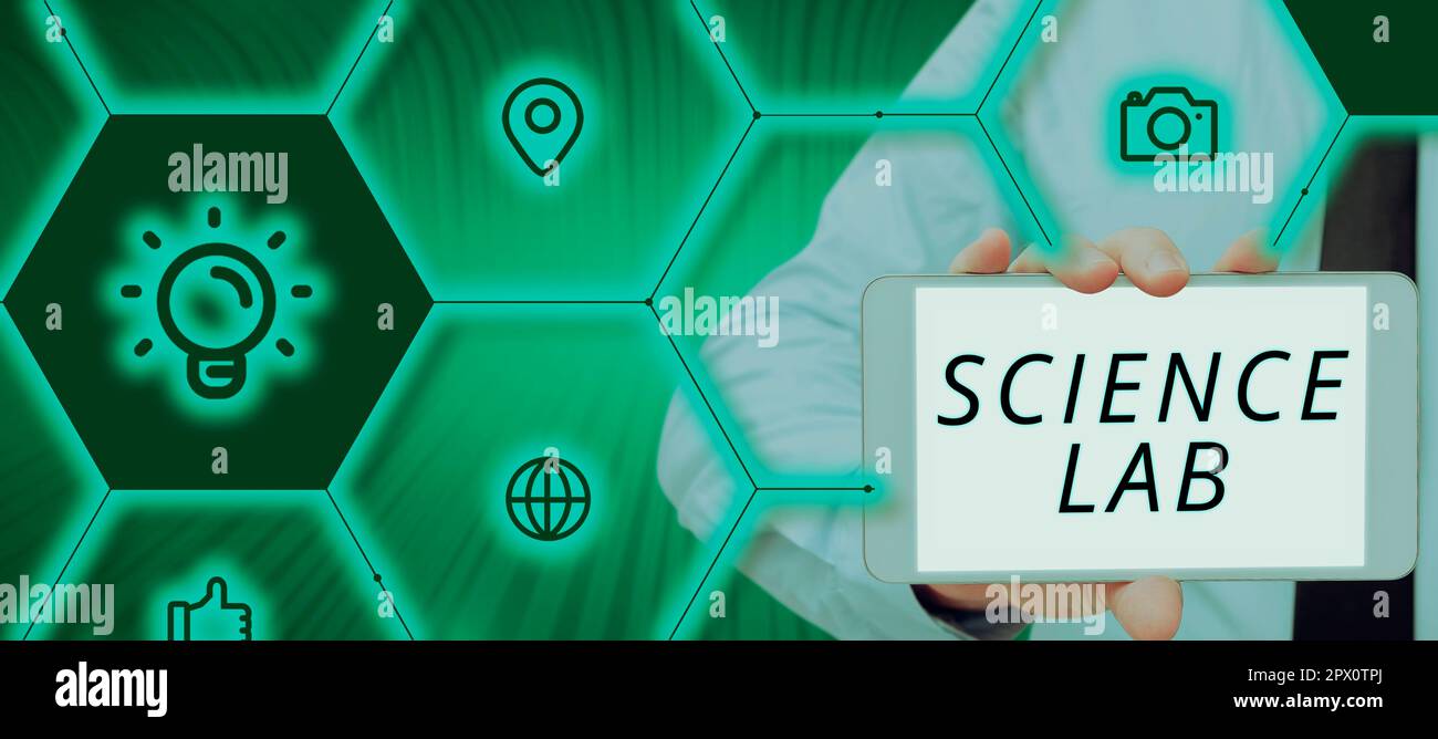 Text sign showing Science Lab, Internet Concept special facility where ...