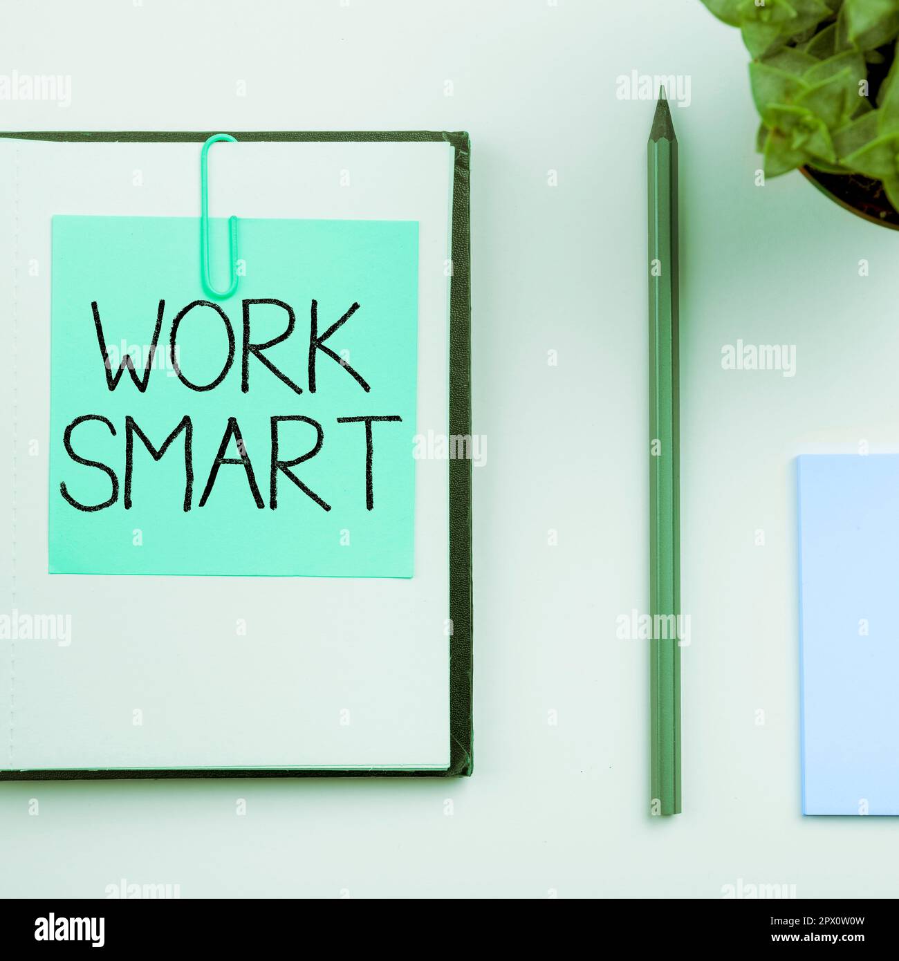 Text caption presenting Work Smart, Word for figuring out in order to ...