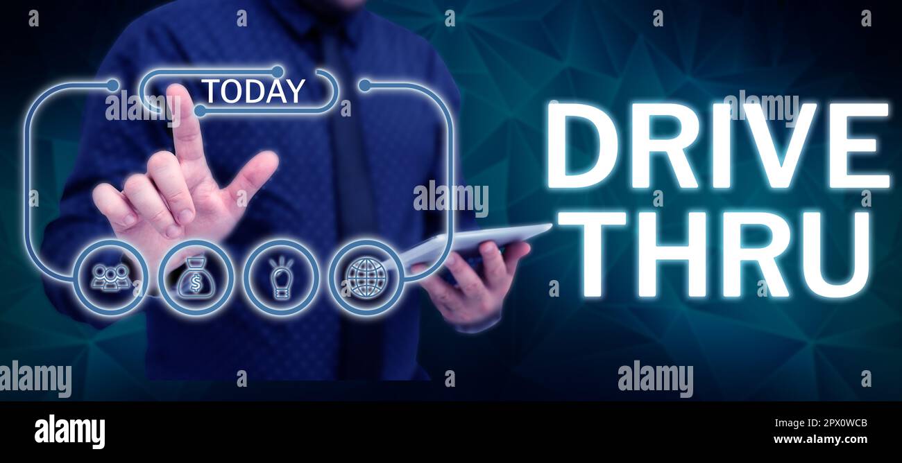 Conceptual display Drive Thru, Business overview place where you can ...