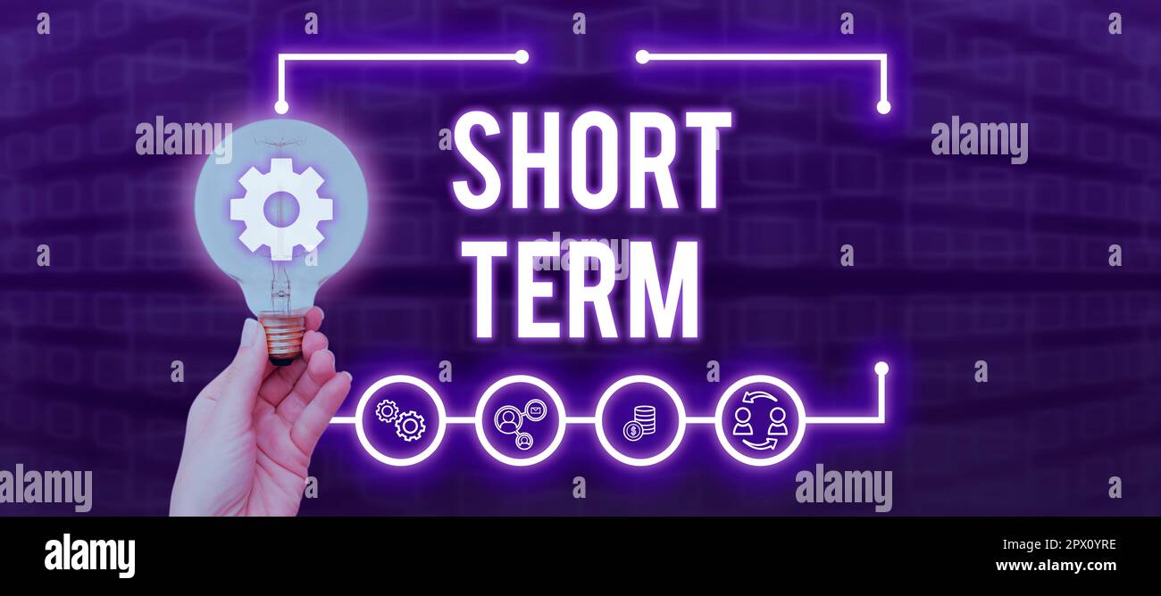 Inspiration showing sign Short Term, Business idea occurring over or ...