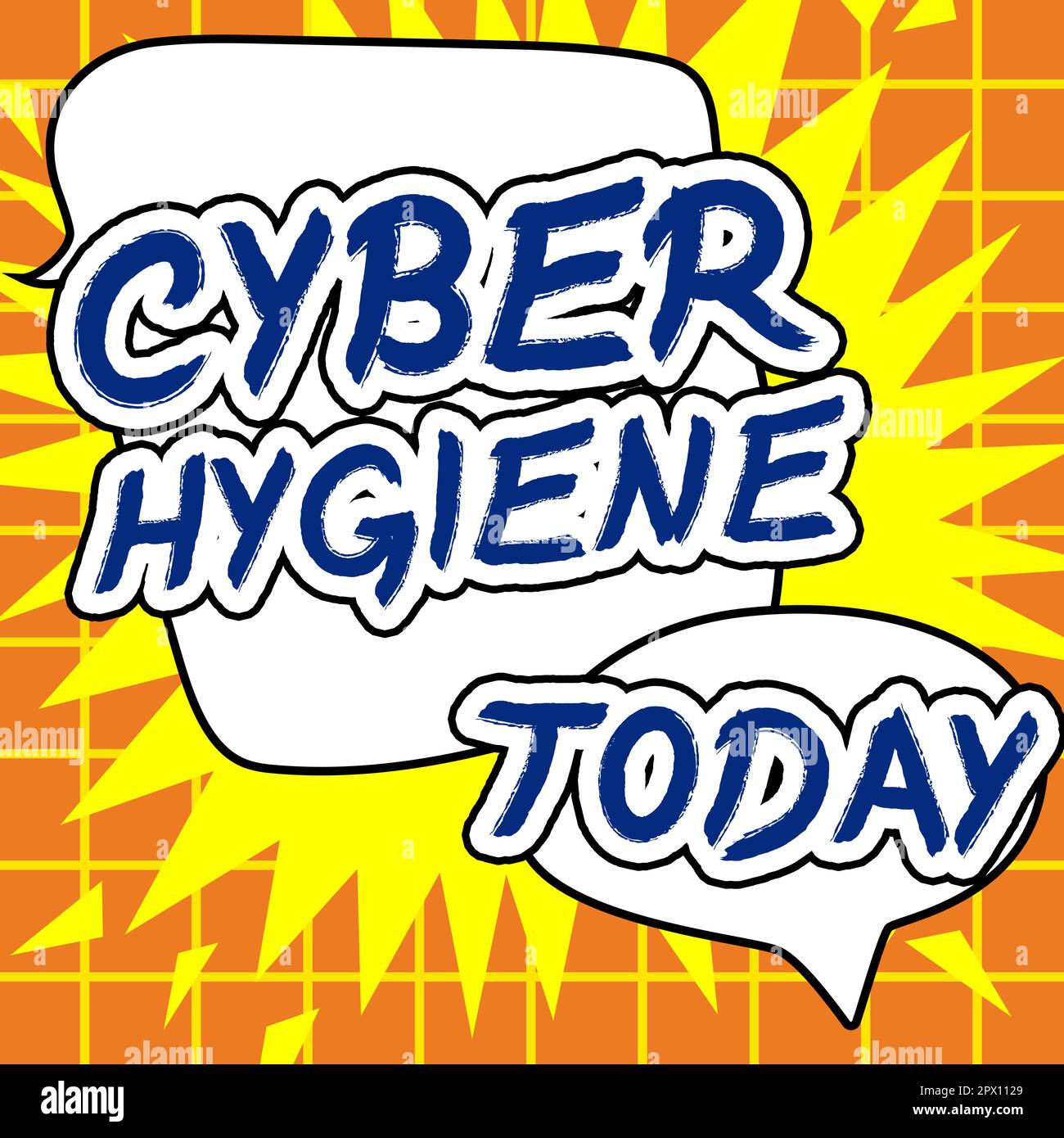 Text sign showing Cyber Hygiene, Business idea steps that computer ... Text sign showing Cyber Hygiene, Business idea steps that computer ...