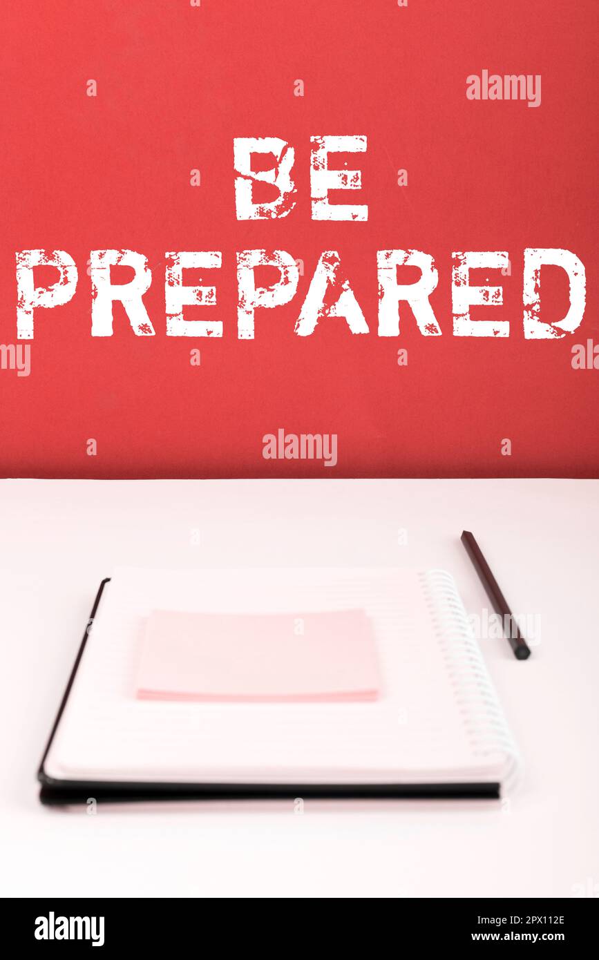 Text caption presenting Be Prepared, Word for make something ready for ...