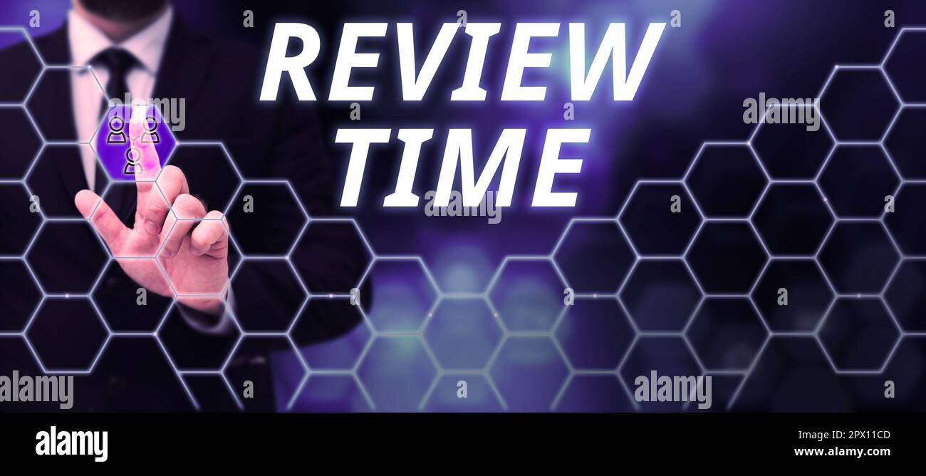 Text caption presenting Review Time, Word Written on situation or ...