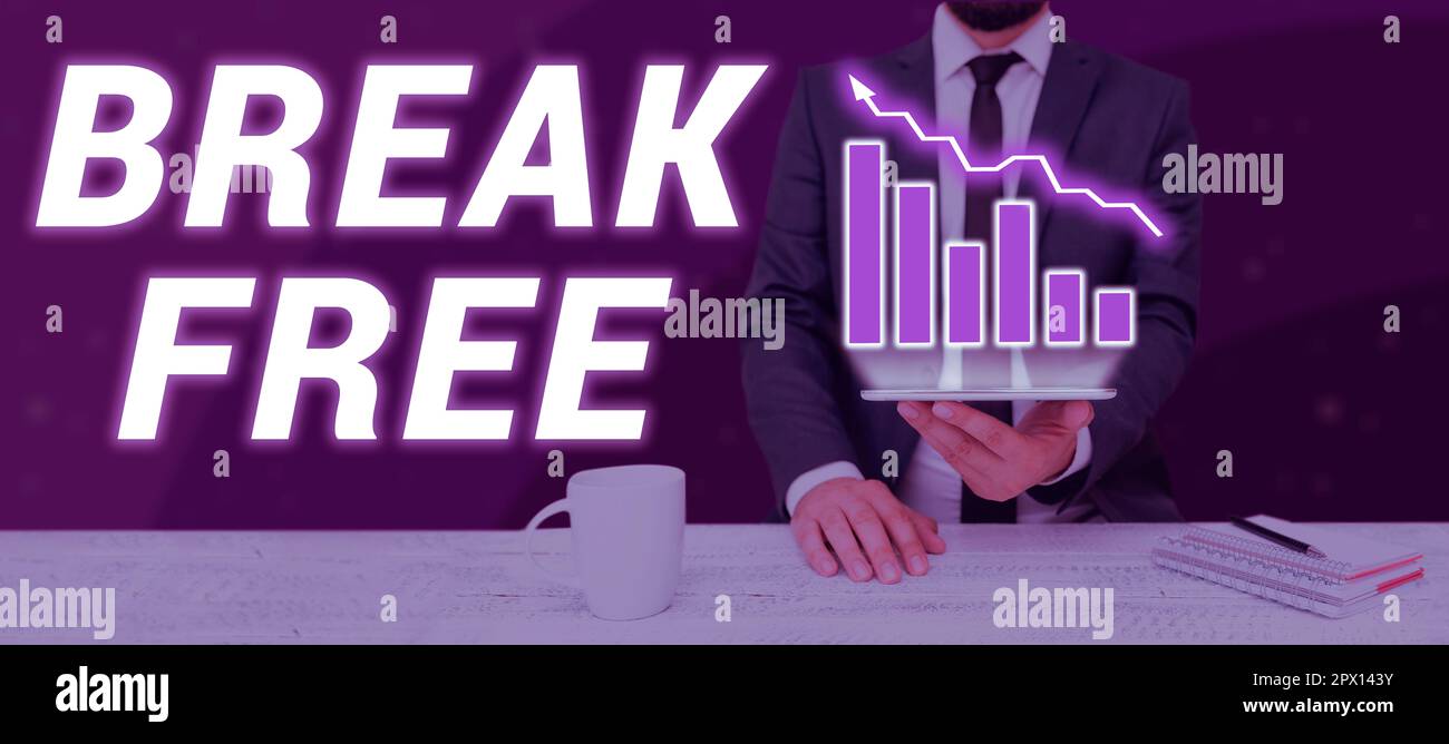 Text showing inspiration Break Free, Word Written on another way of ...