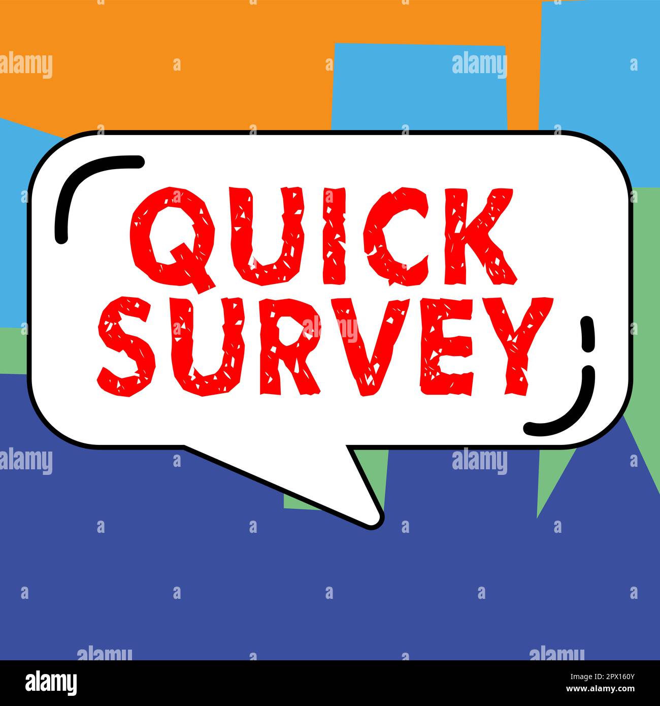 Inspiration showing sign Quick Survey, Business overview Conduct fast ...
