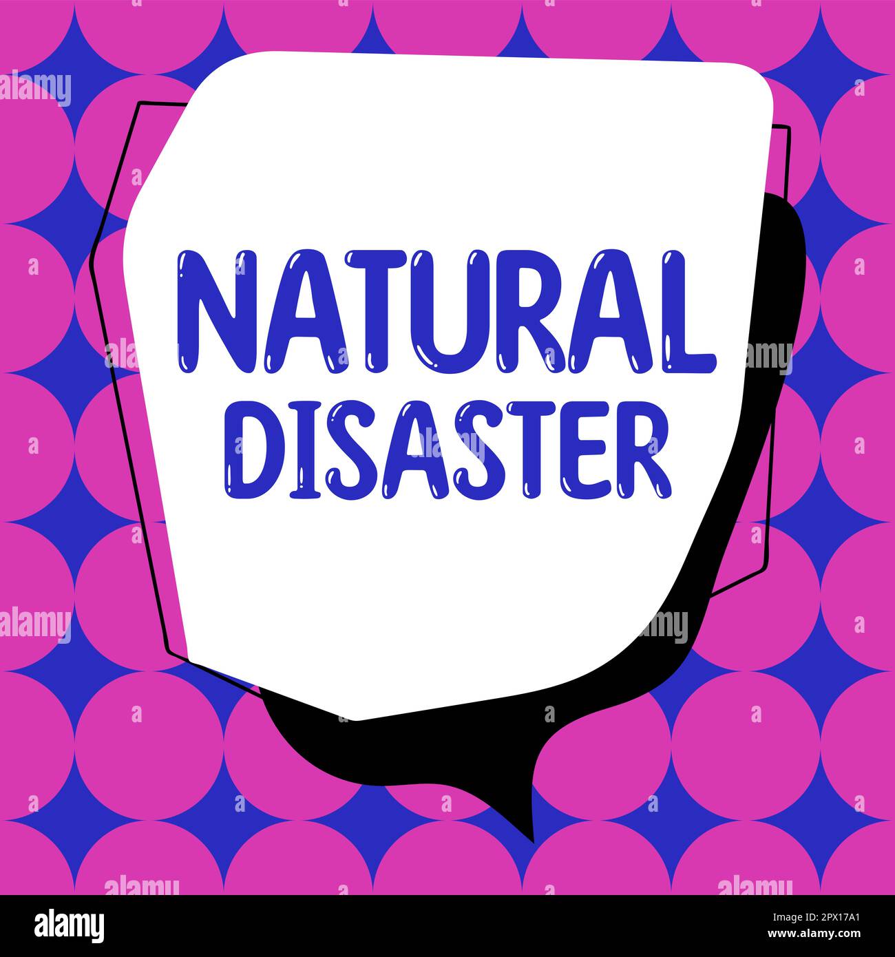 Writing displaying text Natural Disaster, Word Written on occurring in ...