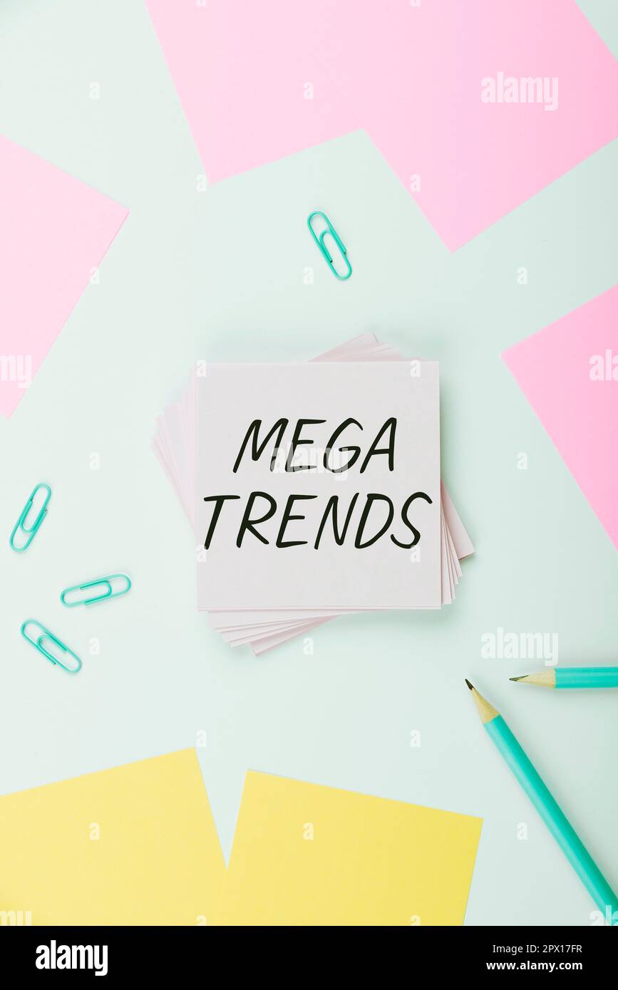 Inspiration showing sign Mega Trends, Internet Concept powerful ...