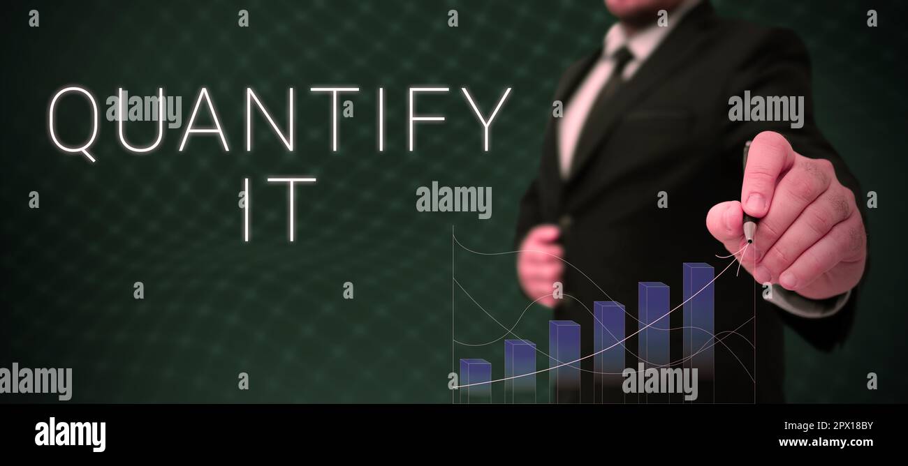 Text caption presenting Quantify It, Word for Measure the size or ...