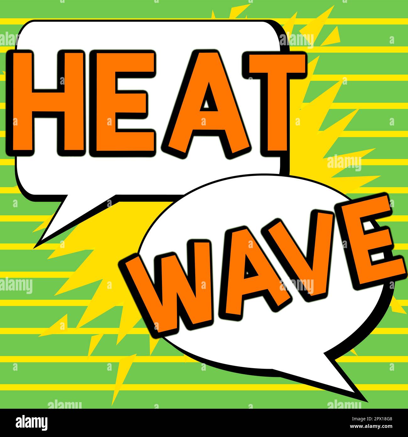 Text caption presenting Heat Wave, Conceptual photo a prolonged period ...