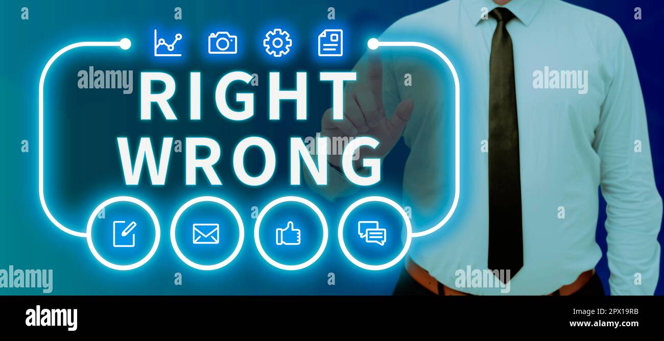 Hand writing sign Right Wrong, Business showcase choose between two ...