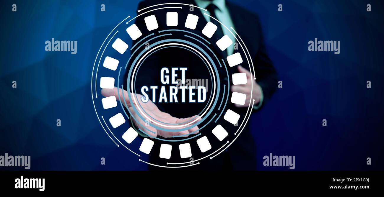 Text caption presenting Get Started, Business showcase asking someone to begin task endeavour or ...
