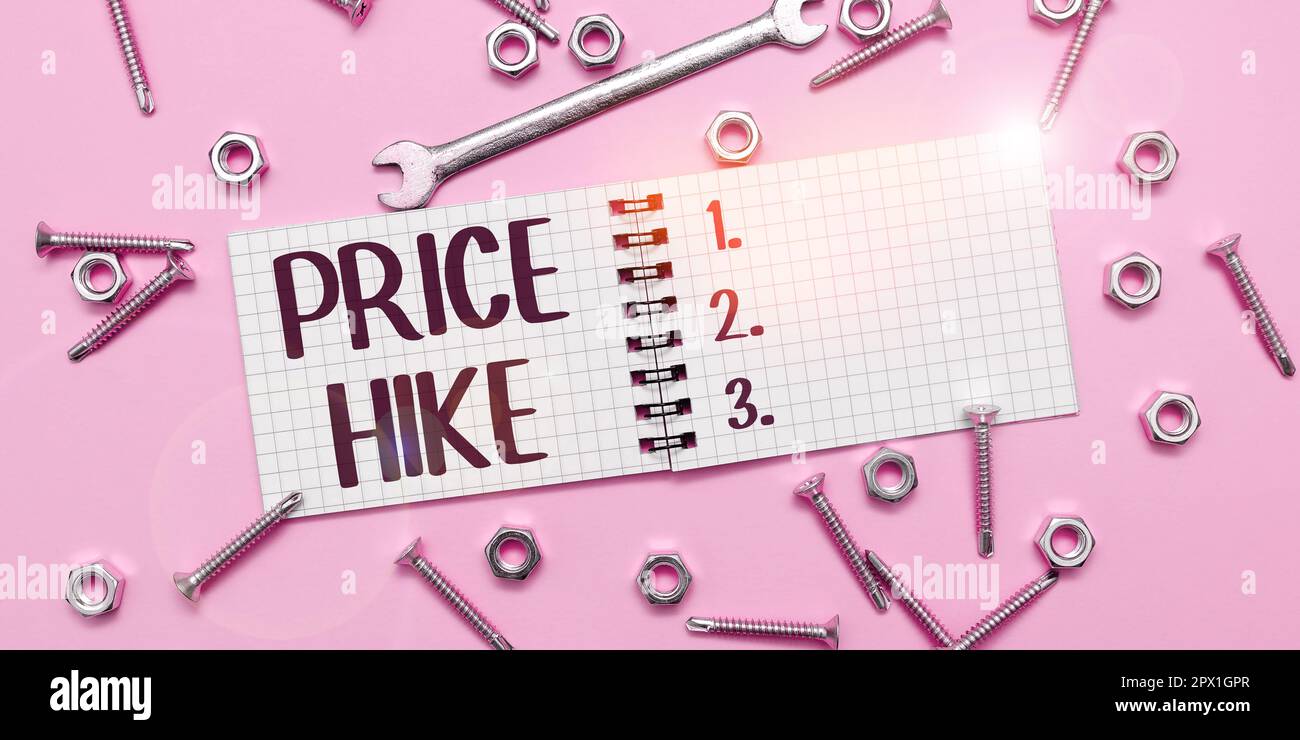 Text showing inspiration Price Hike, Business concept sum of values ...