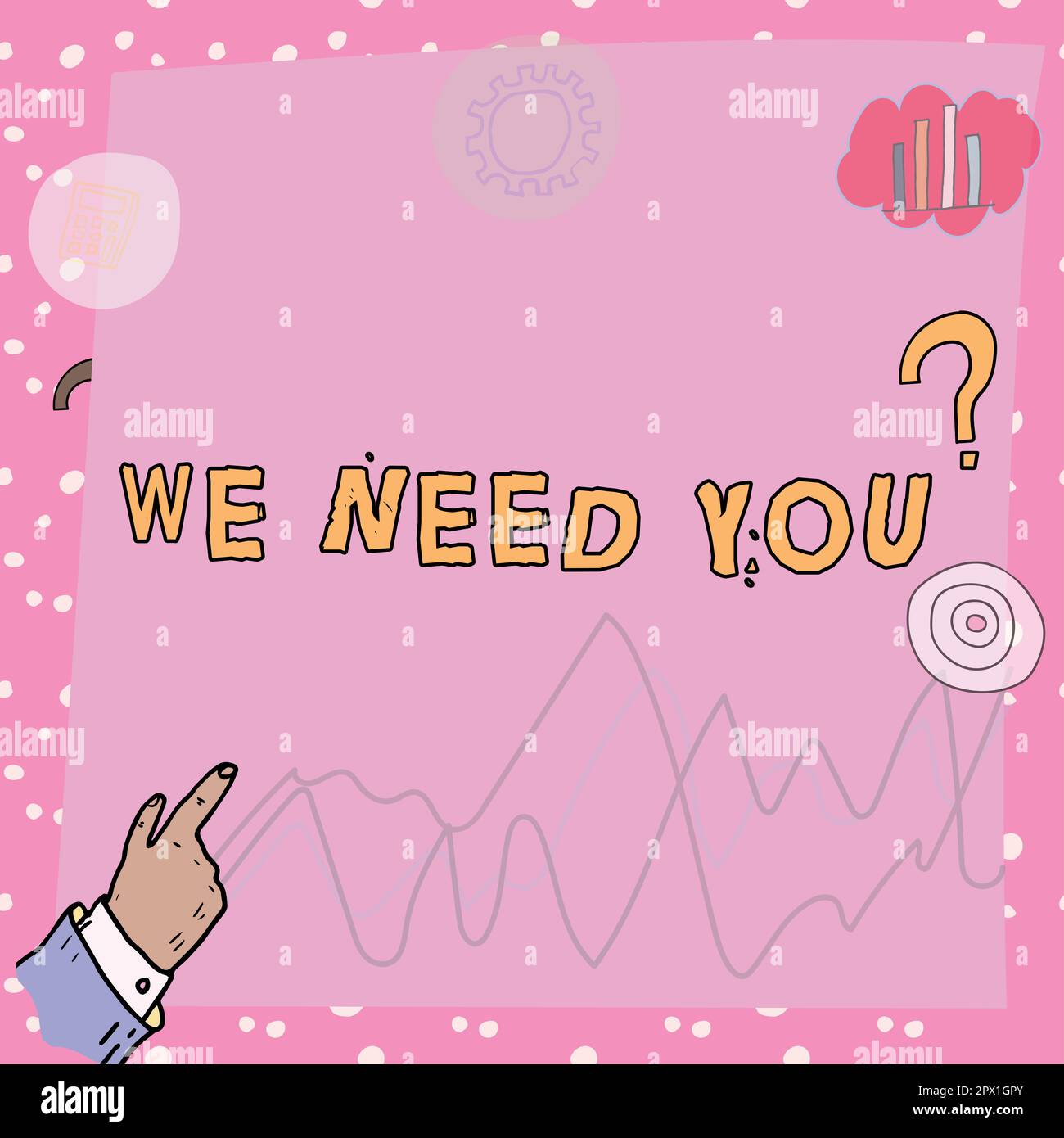 Text showing inspiration We Need You, Business approach Company wants ...