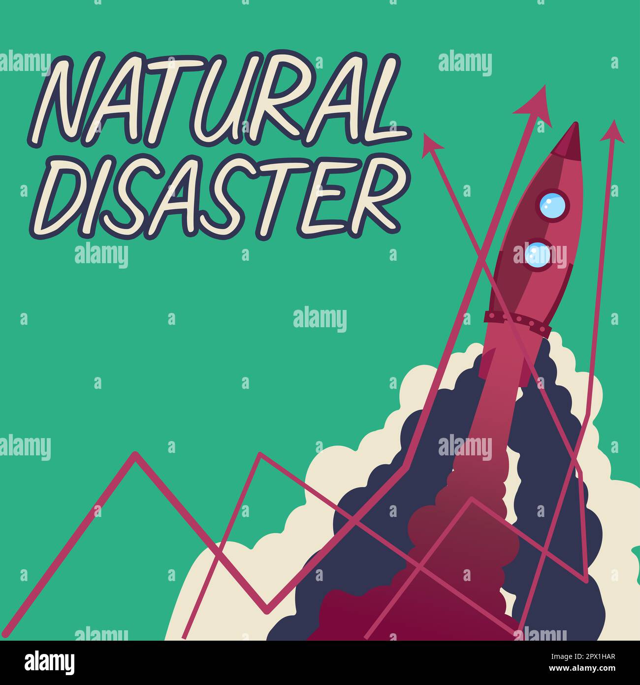 Conceptual display Natural Disaster, Business approach occurring in the ...