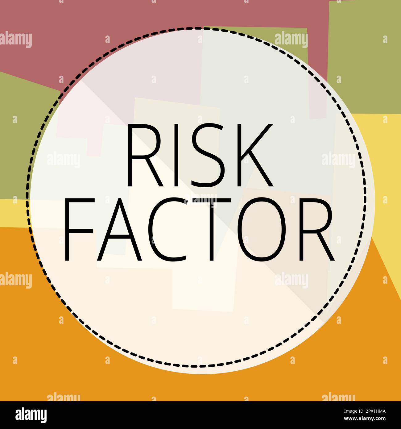 Text sign showing Risk Factor, Concept meaning Something that rises the ...