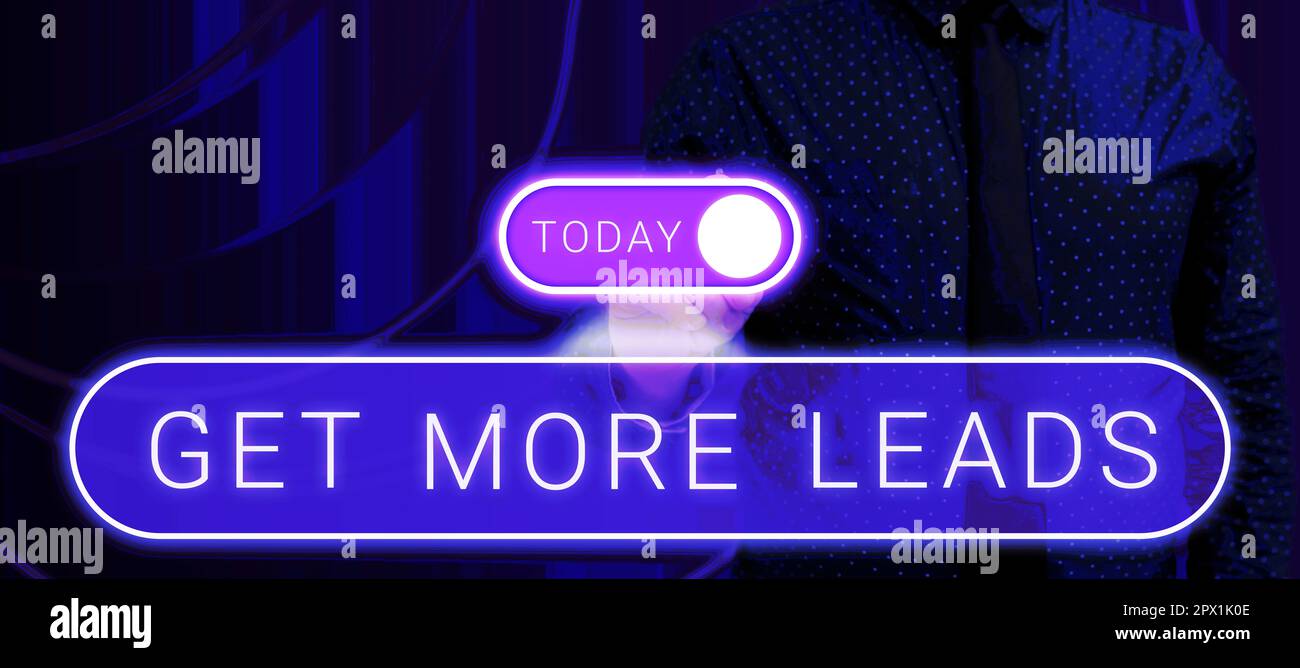 Sign displaying Get More Leads, Internet Concept Inbound Marketing ...