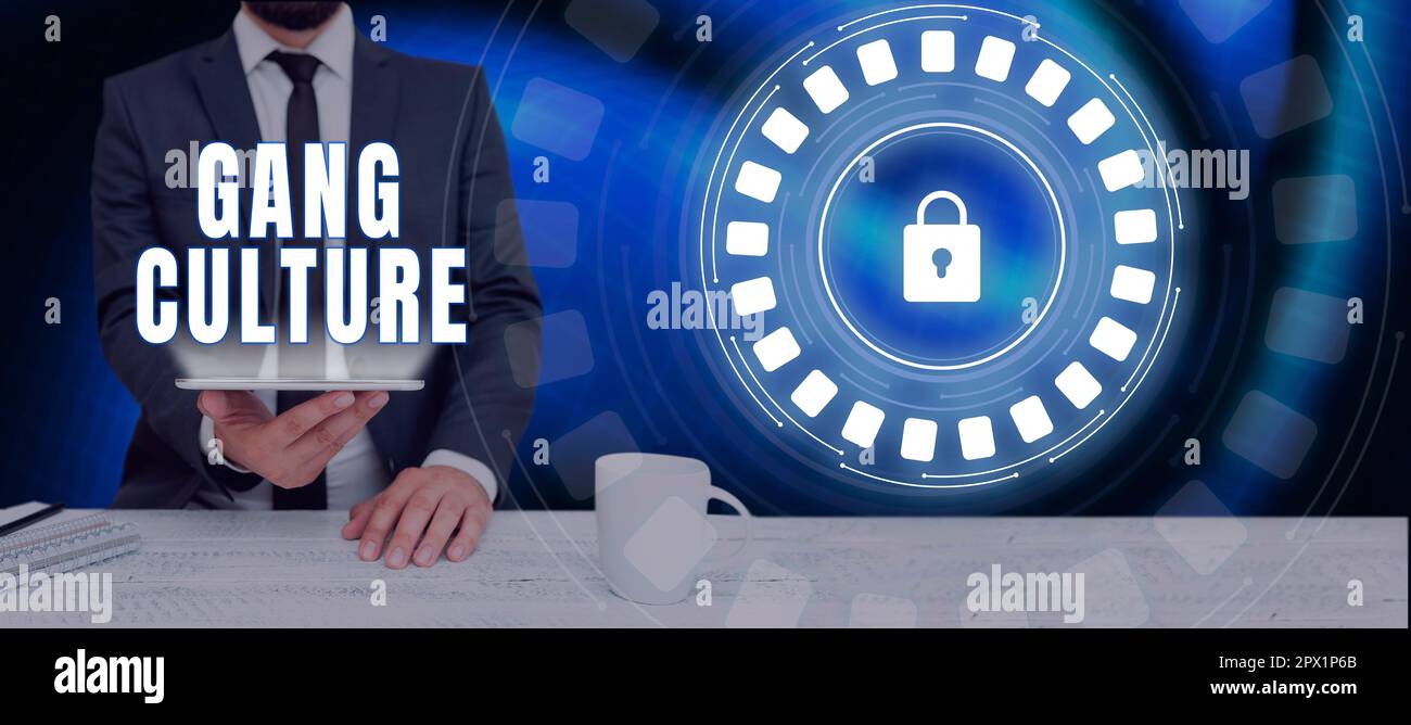 Inspiration showing sign Gang Culture, Business overview particular ...