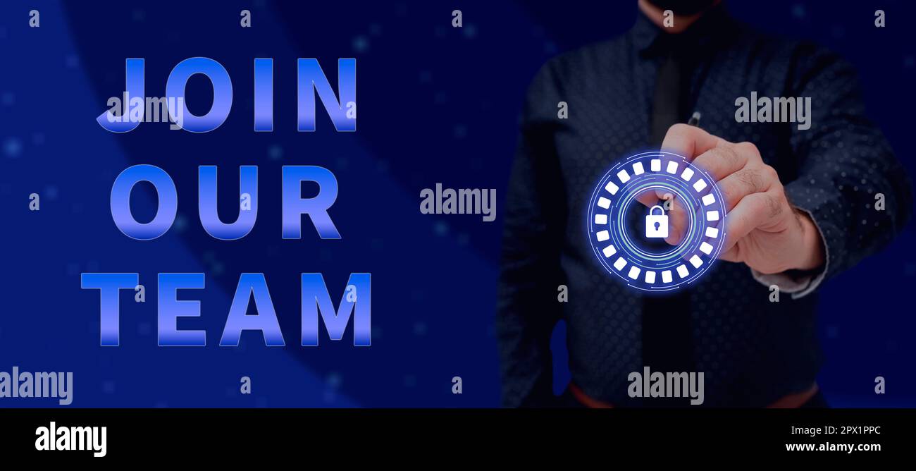 Sign displaying Join Our Team, Internet Concept Allied Associate Work ...