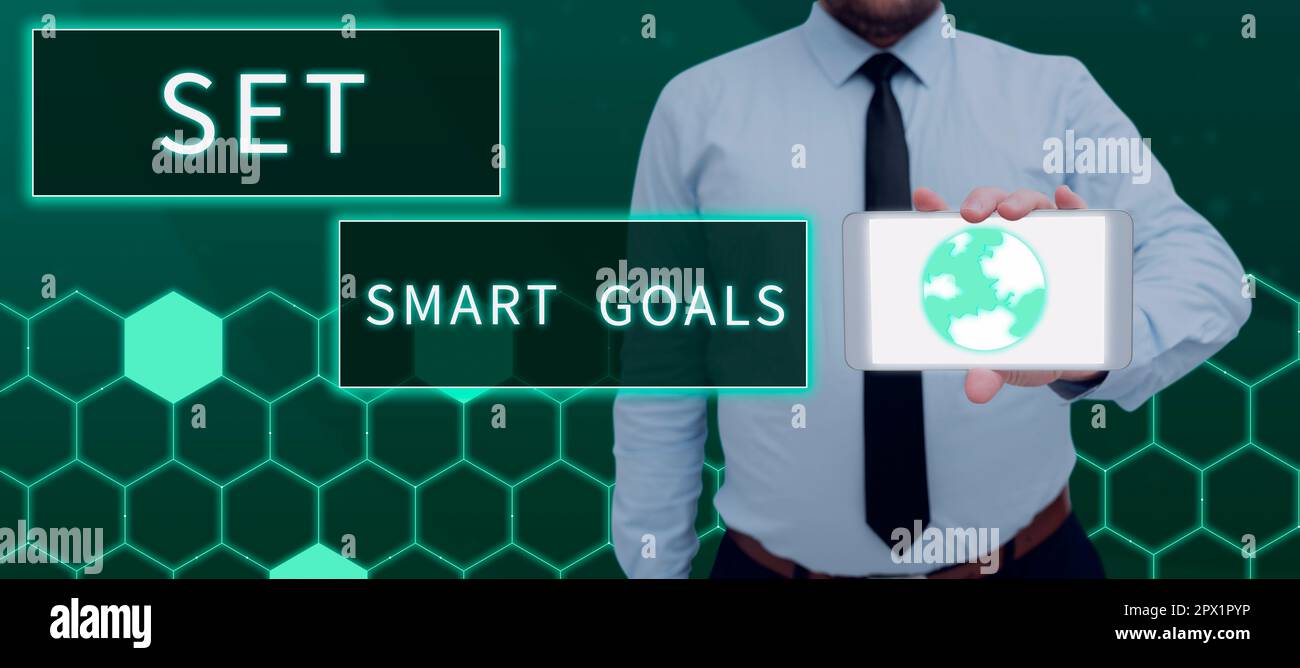 Text showing inspiration Set Smart Goals, Business approach Establish ...