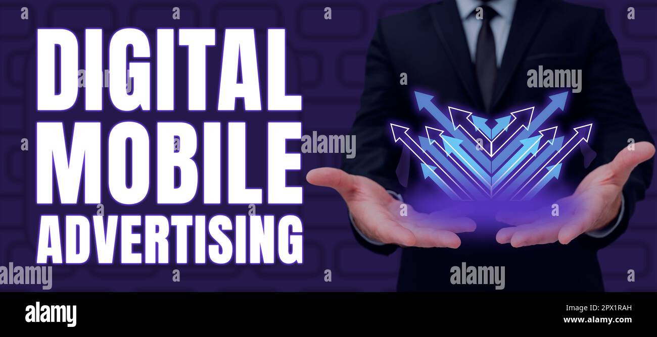 Text showing inspiration Digital Mobile Advertising, Concept meaning ...