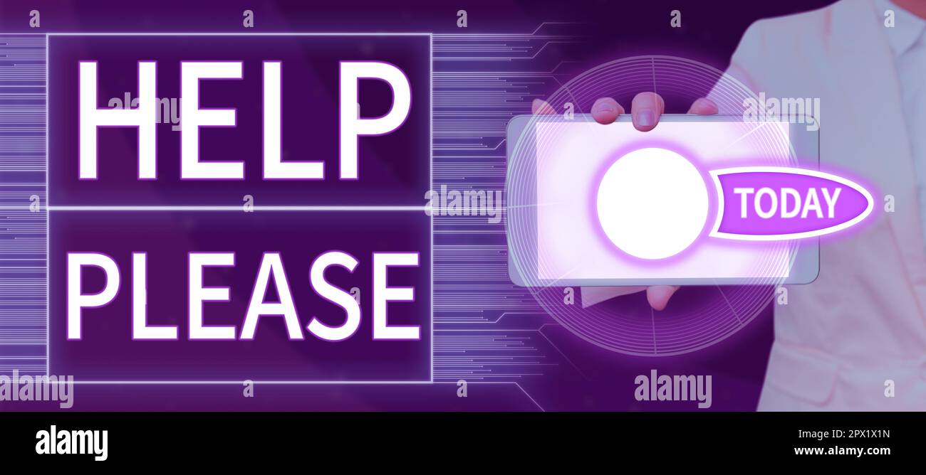 Sign displaying Help Please, Business idea used to make a request or ...