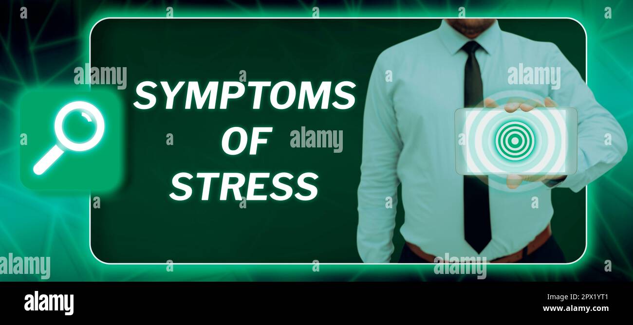 Hand writing sign Symptoms Of Stress, Word for serving as symptom or ...