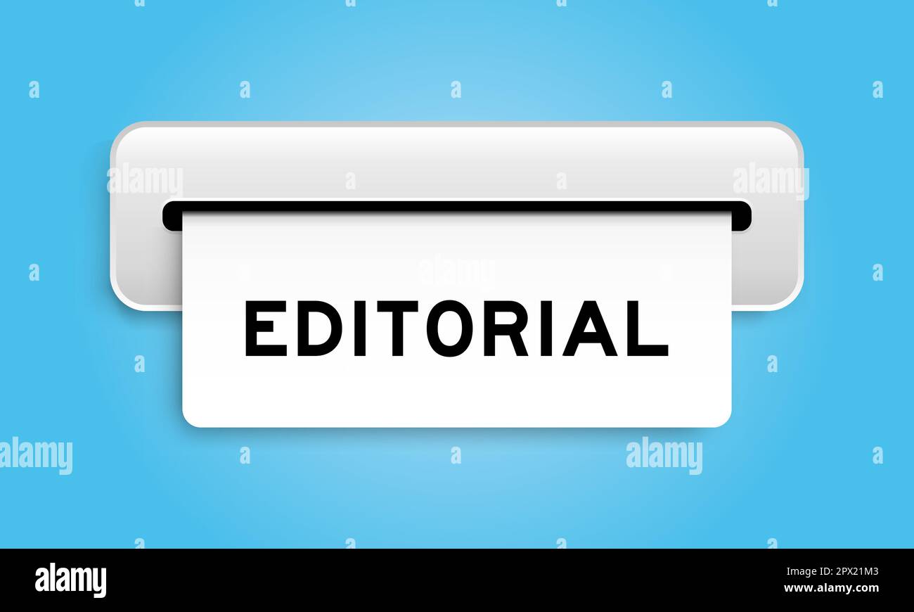 White coupon banner with word editorial from machine on blue color ...