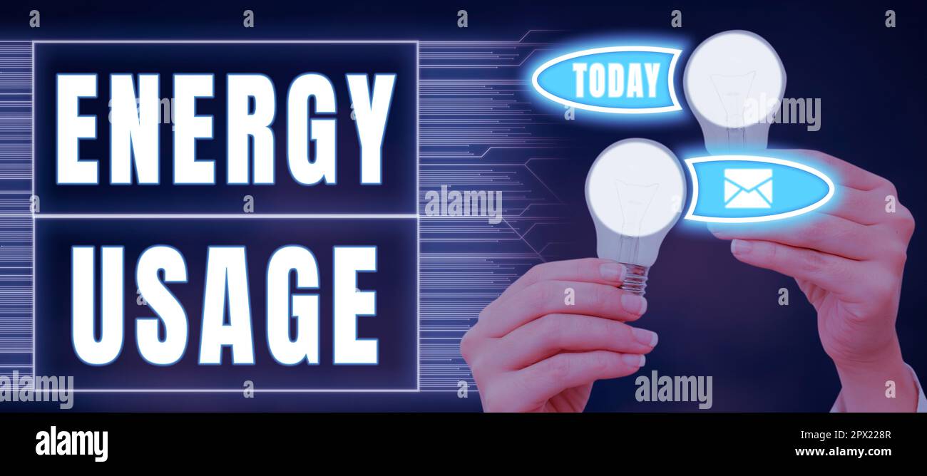 Hand writing sign Energy Usage, Word for Amount of energy consumed or ...