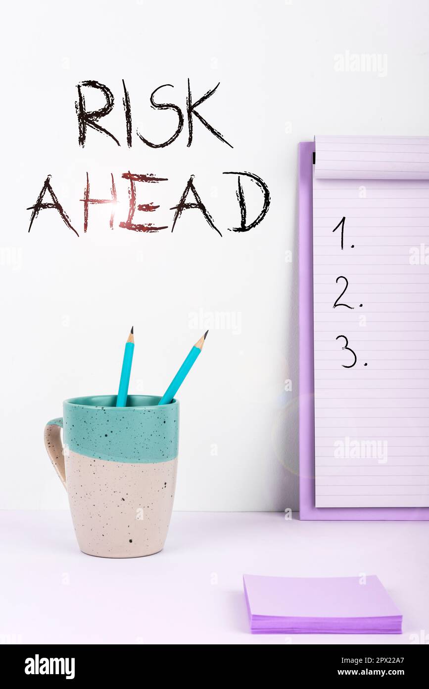 Handwriting text Risk Ahead, Business showcase A probability or threat ... Handwriting text Risk Ahead, Business showcase A probability or threat ...