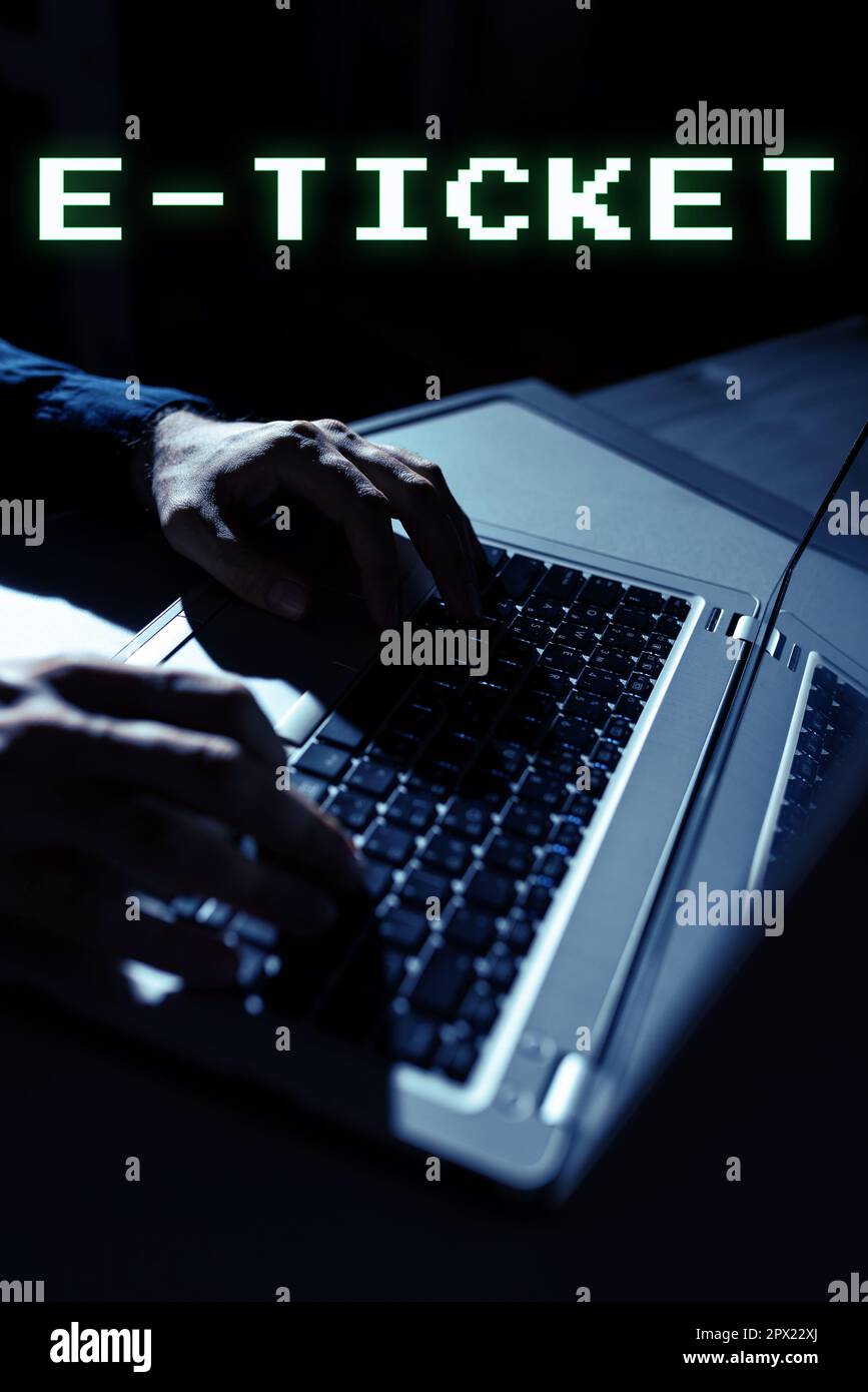 Inspiration showing sign E Ticket, Conceptual photo Digital ticket that ...