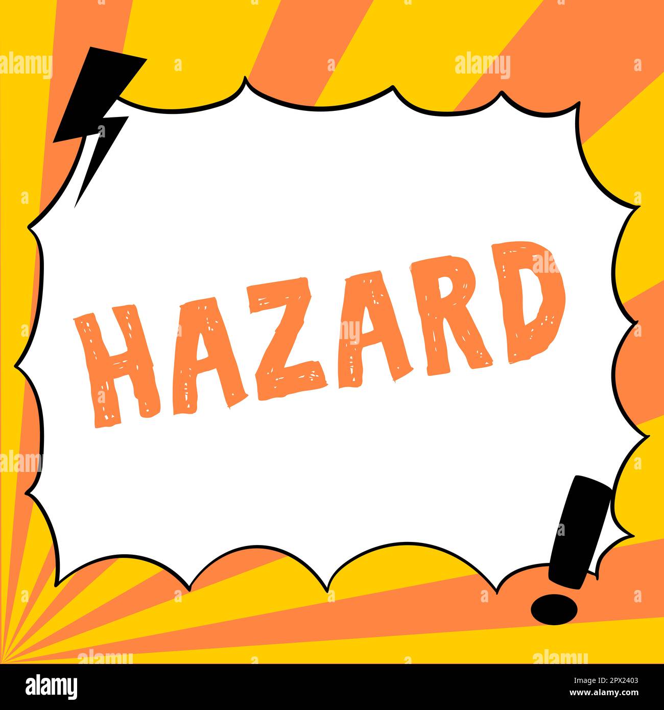 Sign displaying Hazard, Concept meaning account or statement describing ...