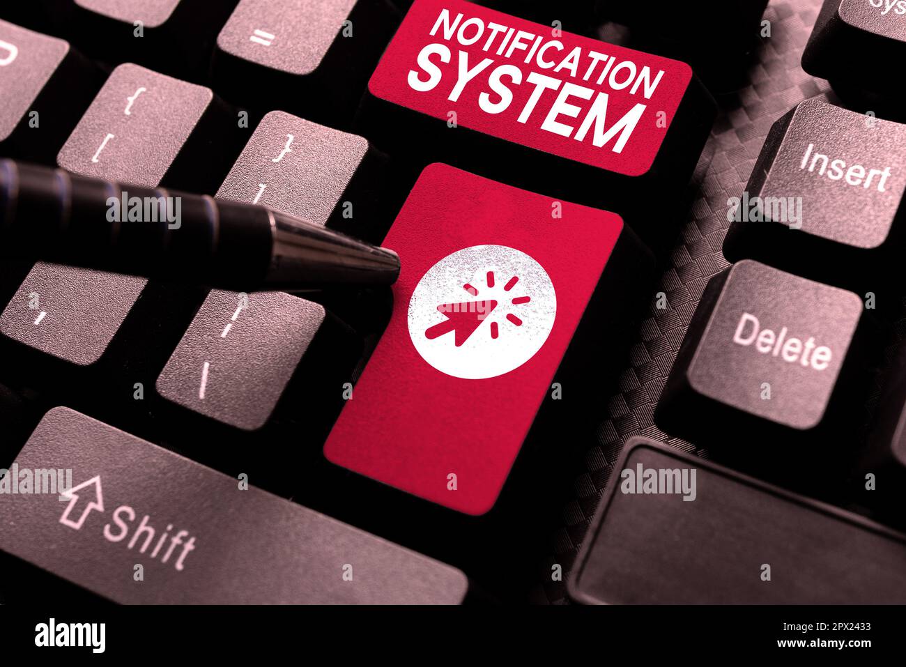 Hand writing sign Notification System, Business overview Do not forget ...